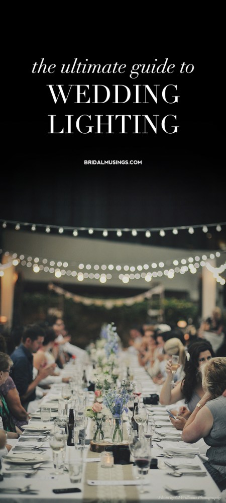 Your Ultimate Guide To Wedding Lighting