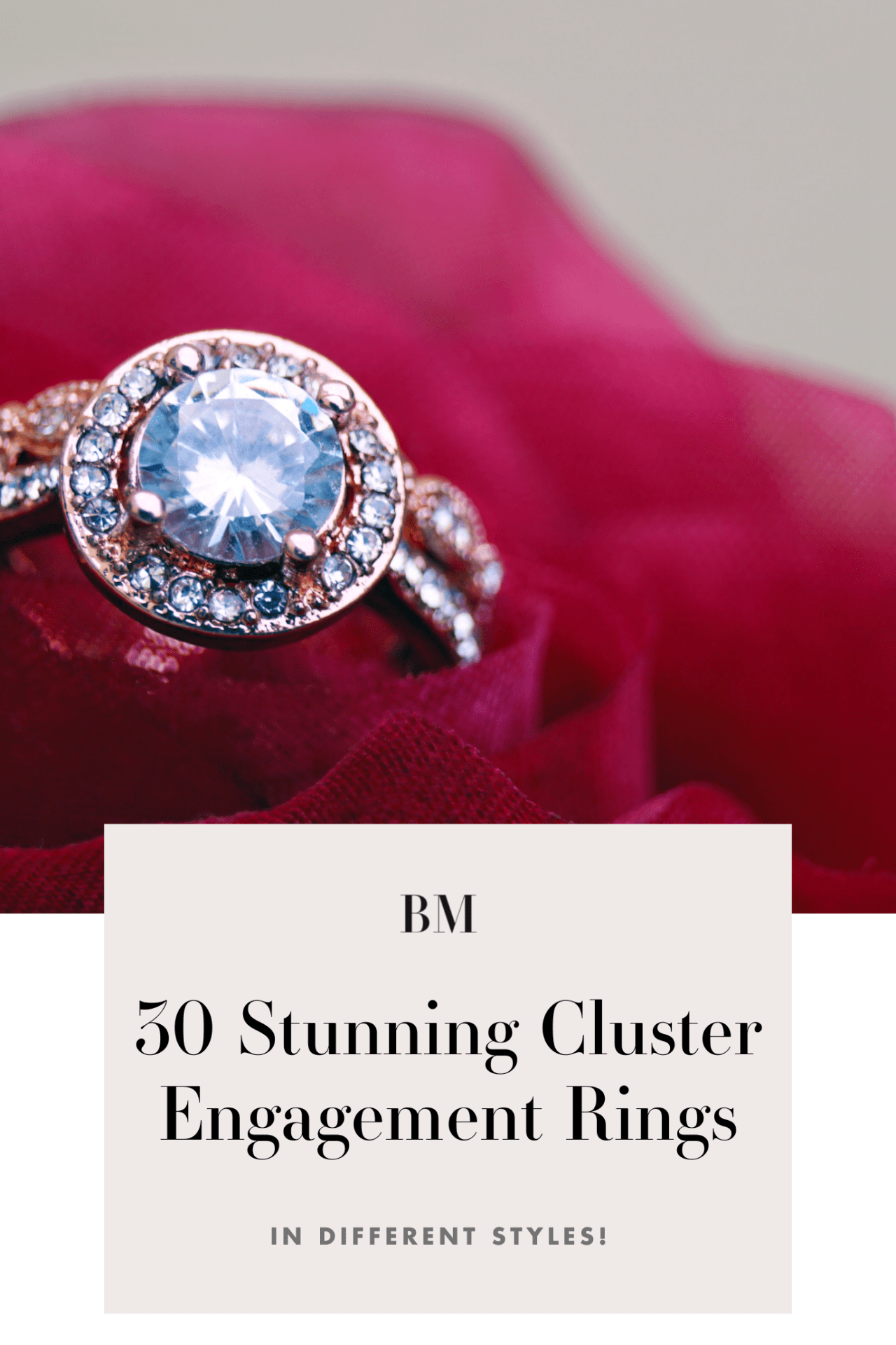 30 Stunning Cluster Engagement Rings in Different Styles